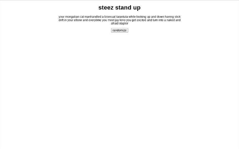 steez stand up ― Perchance Generator