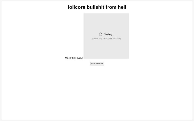 lolicore bullshit from hell ― Perchance Generator