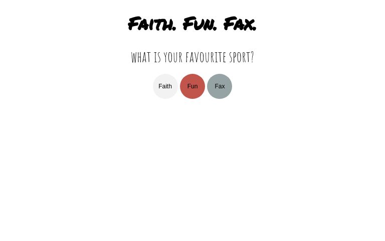 Faith. Fun. Fax. ― Perchance Generator