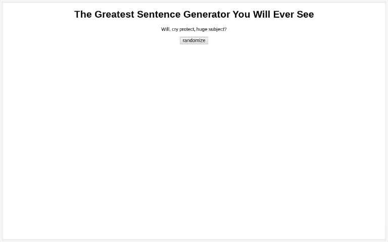 The Greatest Sentence Generator You Will Ever See