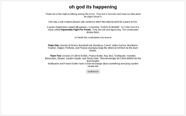 oh god its happening ― Perchance Generator