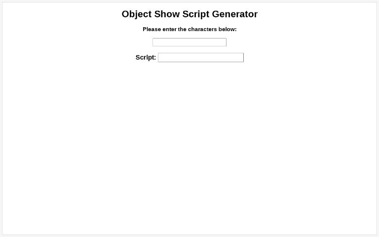Object Show Script Generator