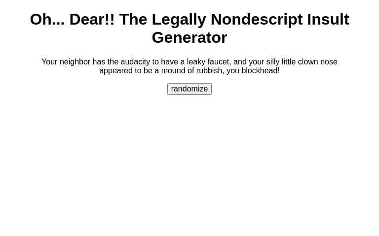 Oh... Dear!! The Legally Nondescript Insult Generator