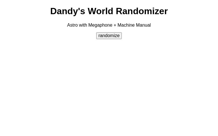 Dandy's World Randomizer ― Perchance Generator