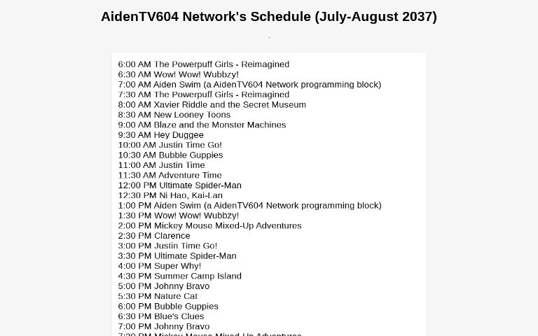 AidenTV604 Network's Schedule (July-August 2037) ― Perchance Generator