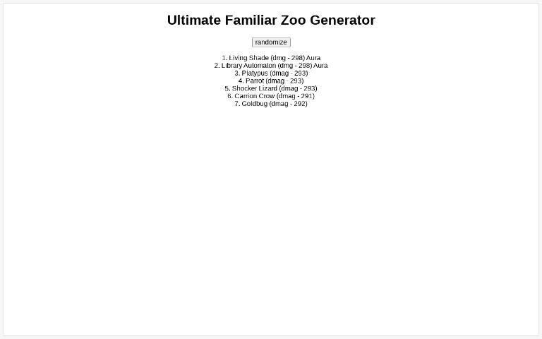 Ultimate Familiar Zoo Generator