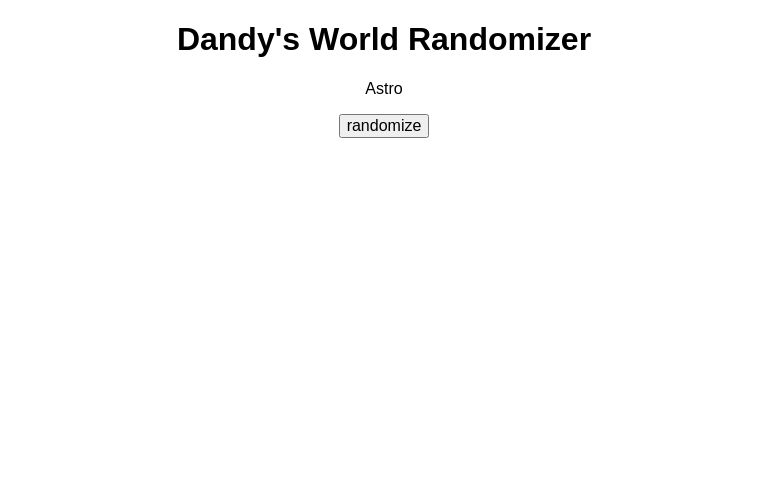 Dandy's World Randomizer ― Perchance Generator