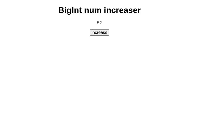 BigInt num increaser ― Perchance Generator